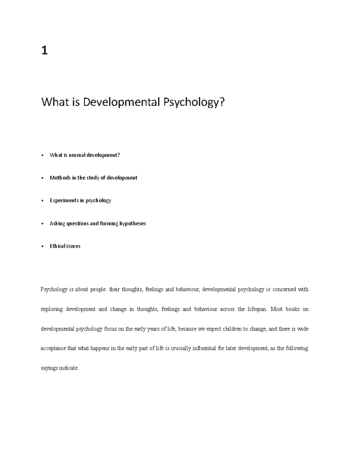 DP2 - notes - 1 What is Developmental Psychology? • What is normal ...