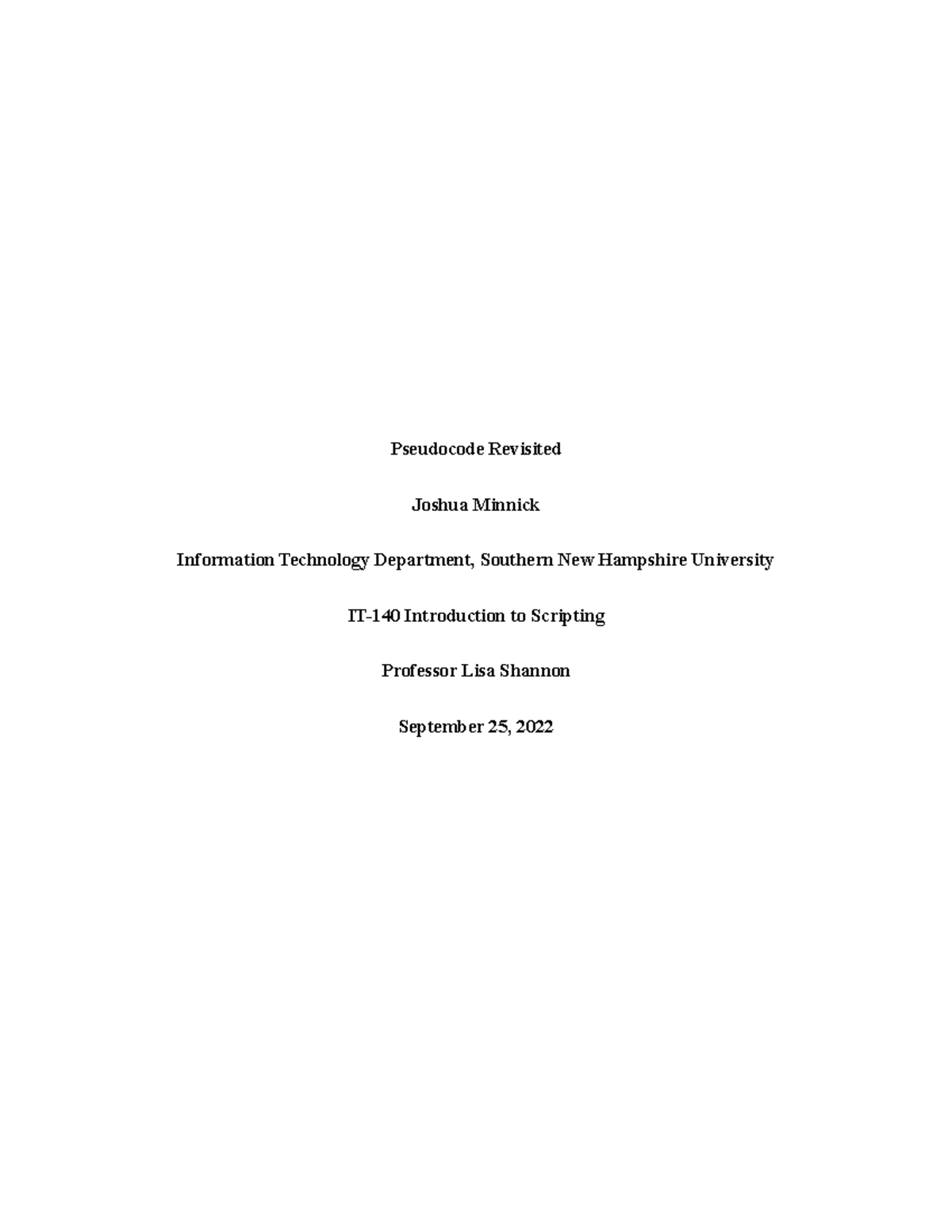 It 140 4 3 Joshua Minnick Pseudocode Revisited Joshua Minnick Information Technology