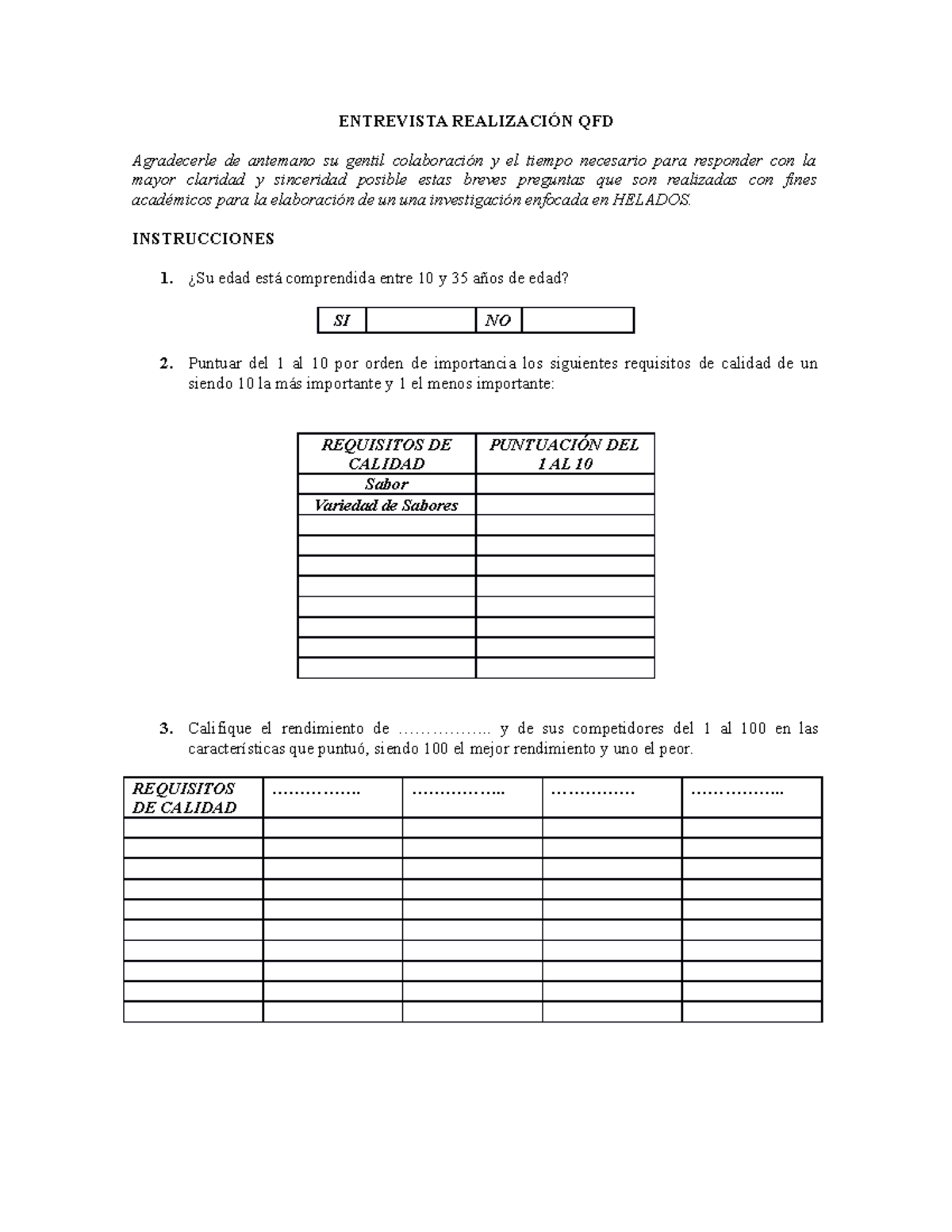 Anexo 3-1 - fdghjk - ENTREVISTA REALIZACIÓN QFD Agradecerle de antemano ...