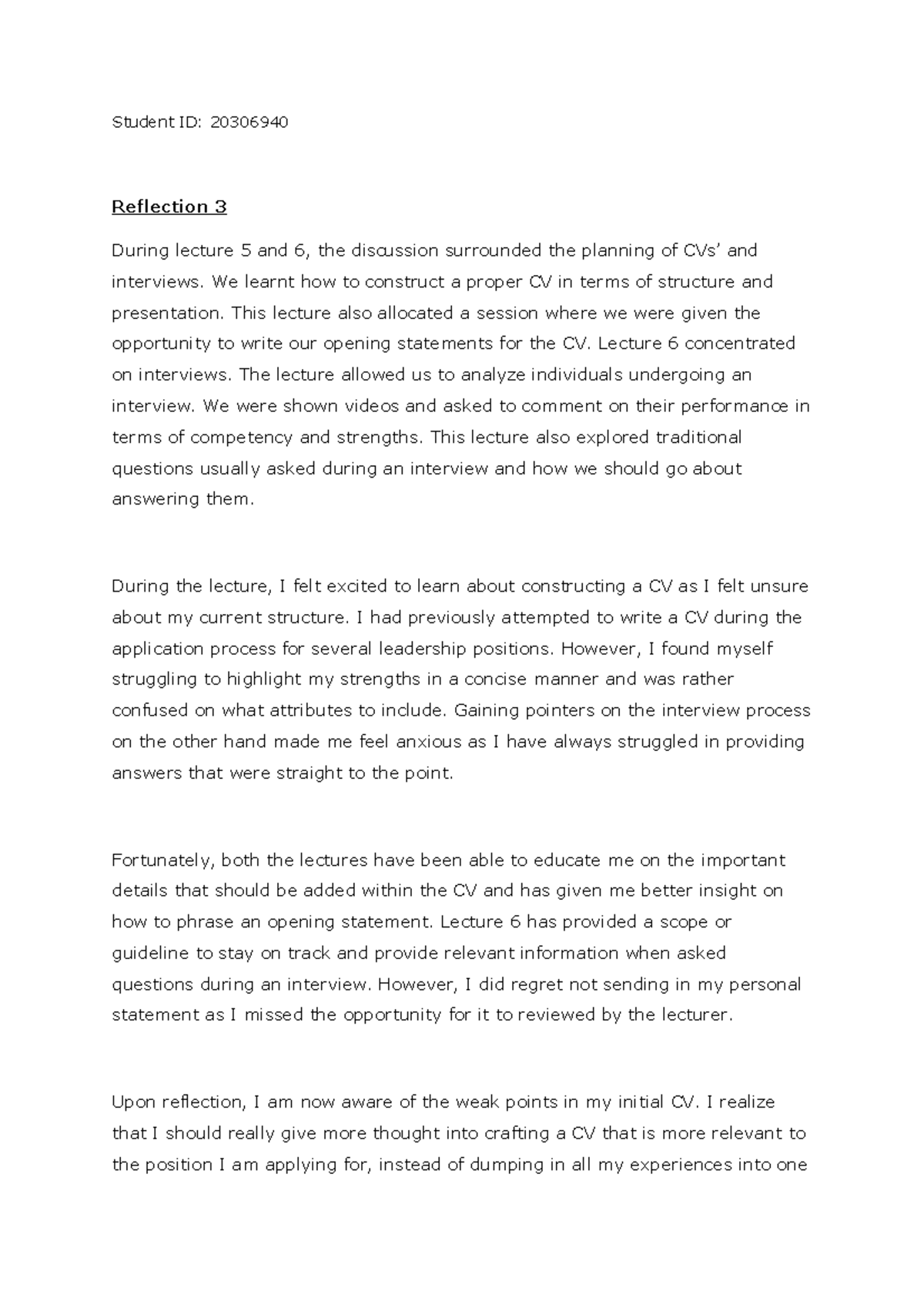 Reflection 3 - Grade: A - Student ID: 20306940 Reflection 3 During ...