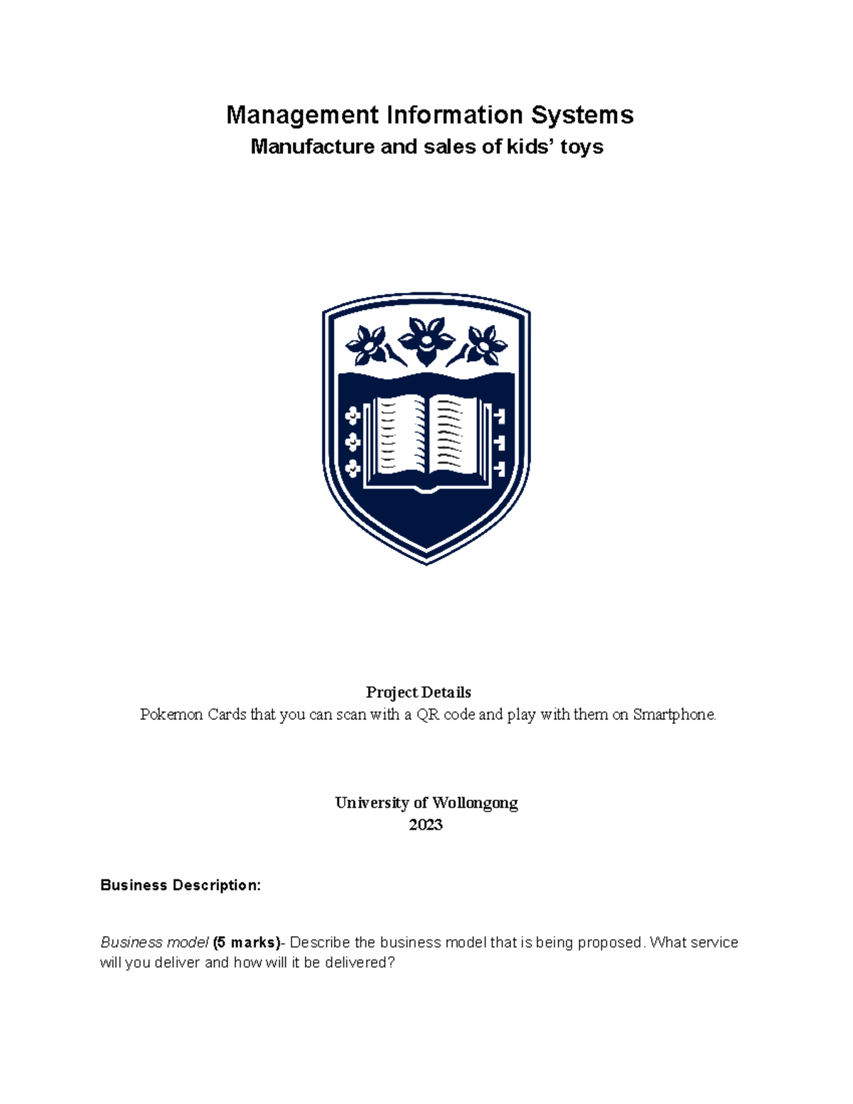 Isit224 group project - Management Information Systems Manufacture and sales of kids’ toys ...