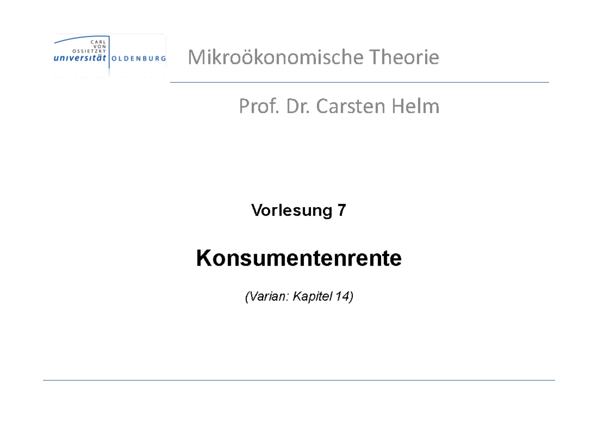 Mikro V7 Konsumentenrente - Mikroökonomische Theorie Prof. Dr. Carsten ...