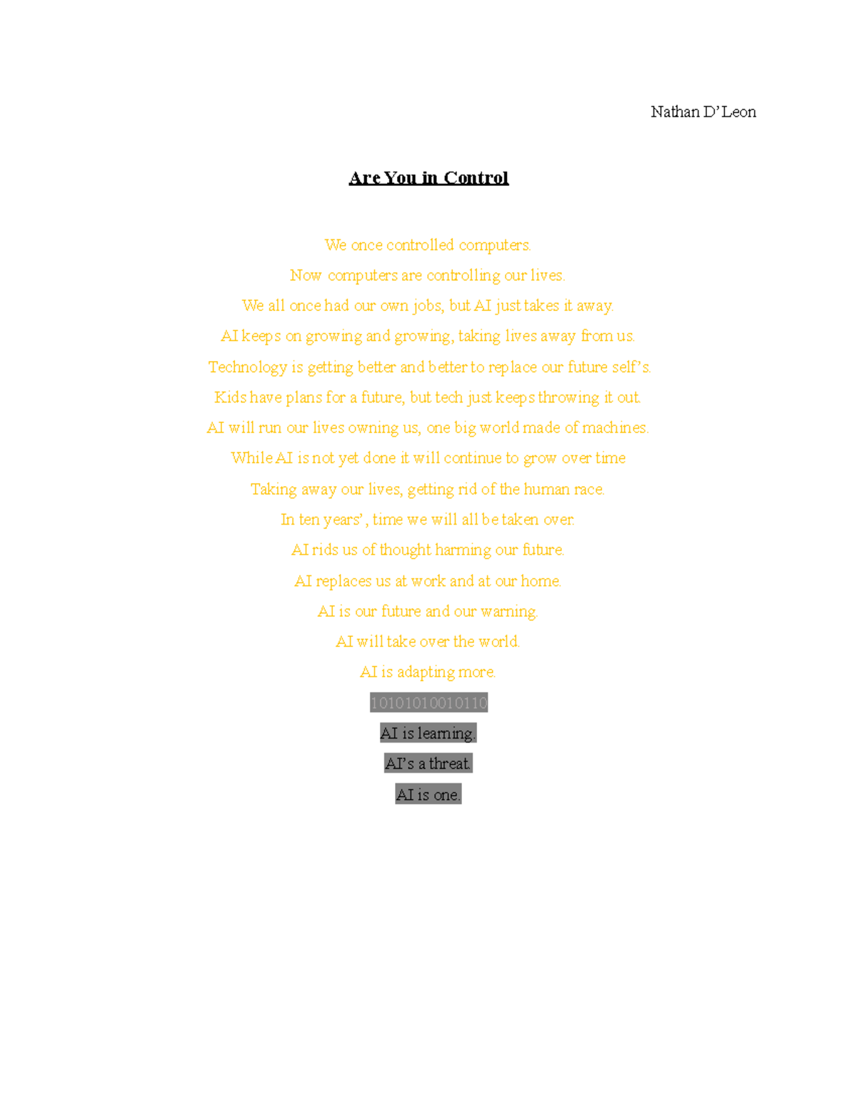 Dystopian Poem Final Draft - Nathan D’Leon Are You in Control We once ...