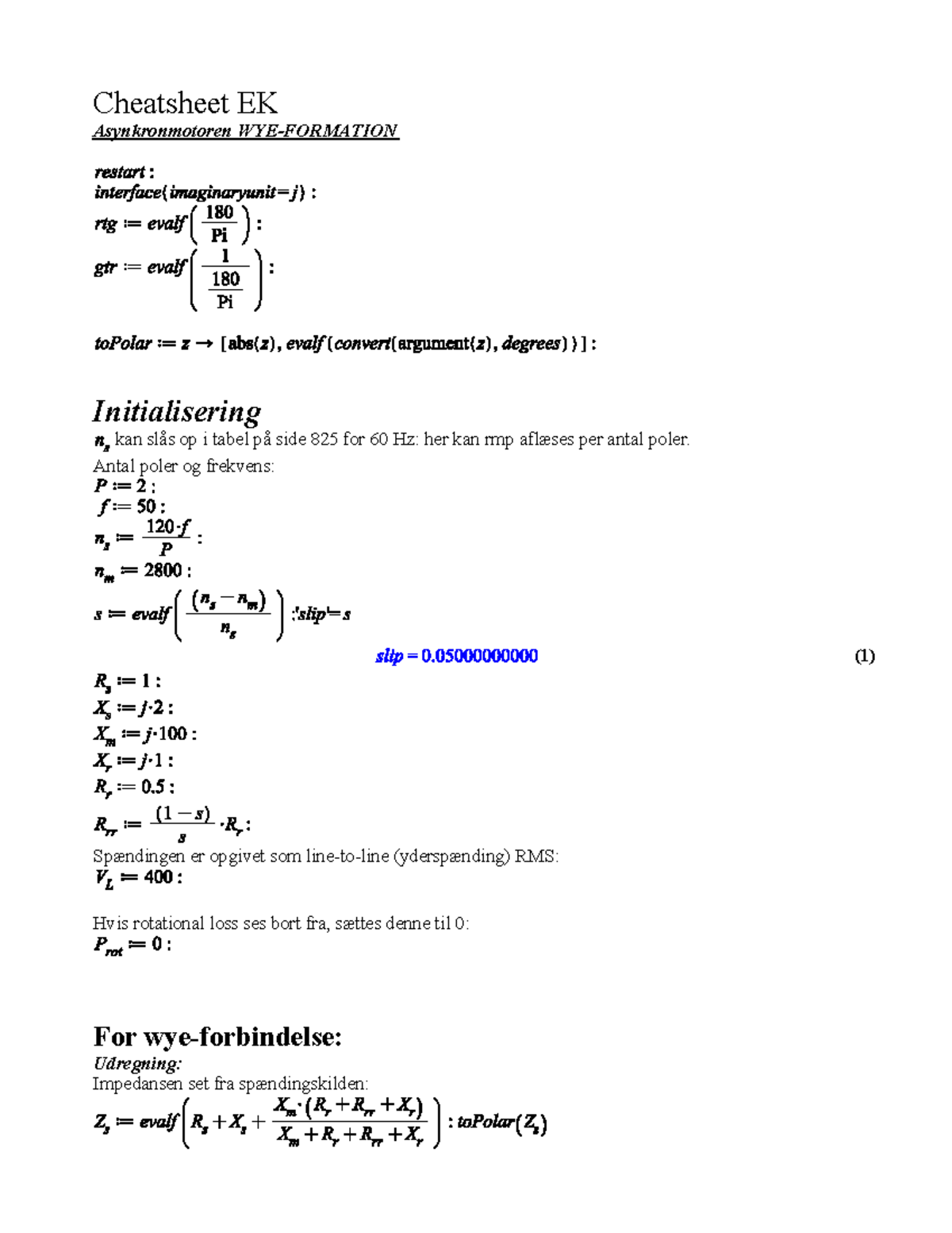 Asynk. WYE - Asynkronmotor WYE cheatsheet Maple - Cheatsheet EK Asynkronmotoren WYE-FORMATION ...