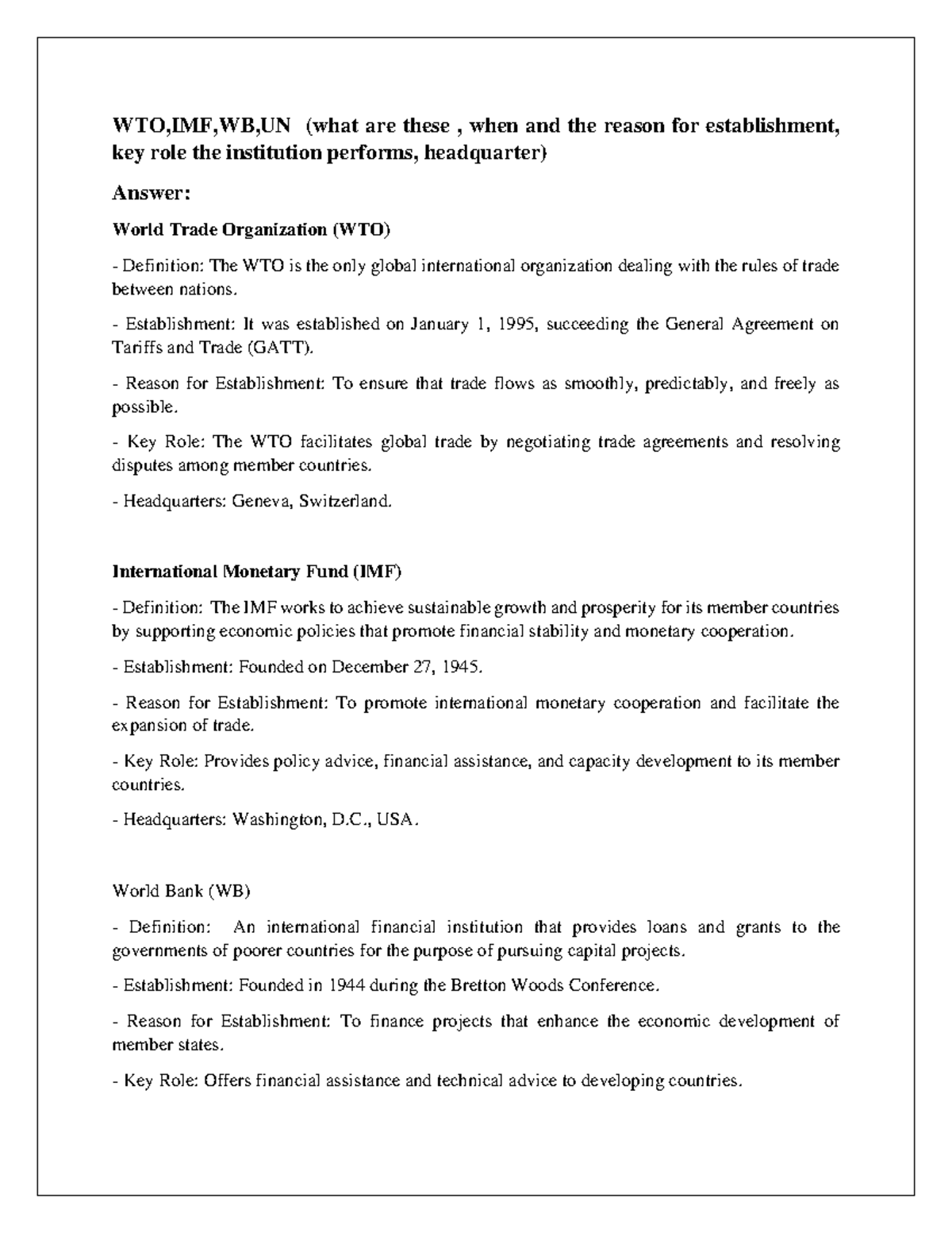WTO - Wto - WTO,IMF,WB,UN (what are these , when and the reason for ...