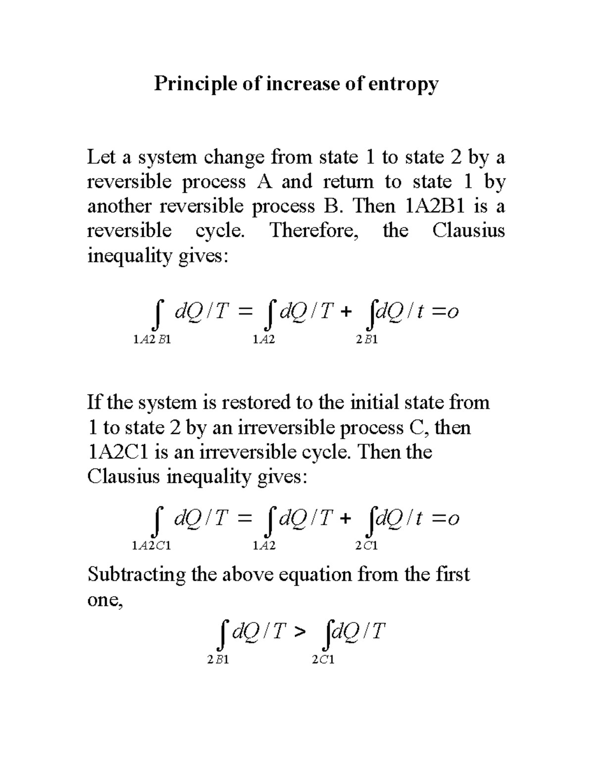 Lecture 25 - ... - Principle of increase of entropy Let a system change ...