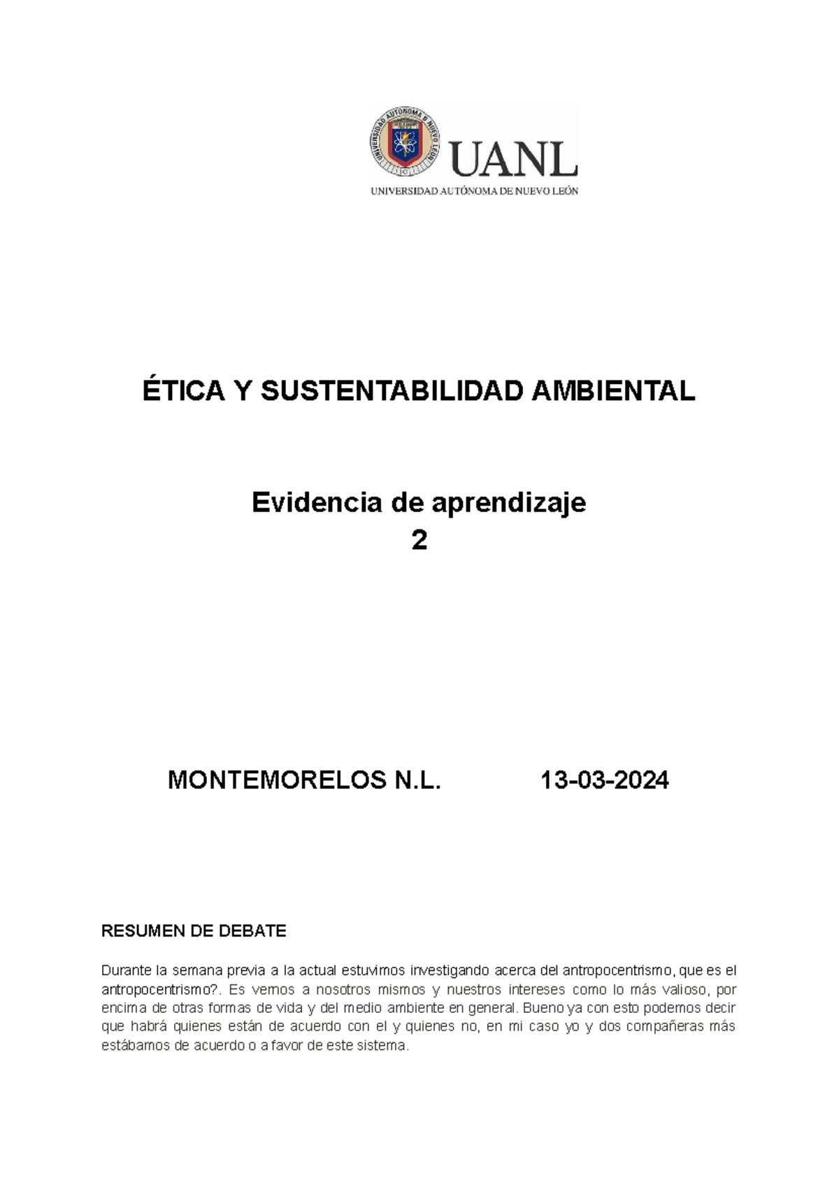 EV2 E - ÉTICA Y SUSTENTABILIDAD AMBIENTAL Evidencia de aprendizaje 2 MONTEMORELOS N. 13-03 ...