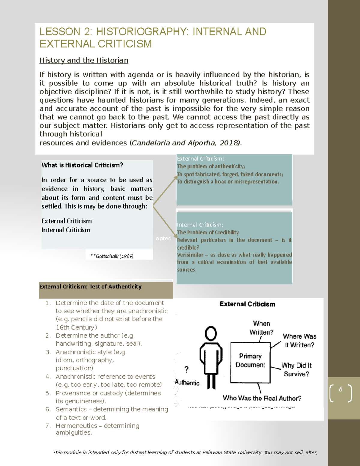 Lesson 2- Historiography - opted **Gottschalk (1969) External Criticism ...