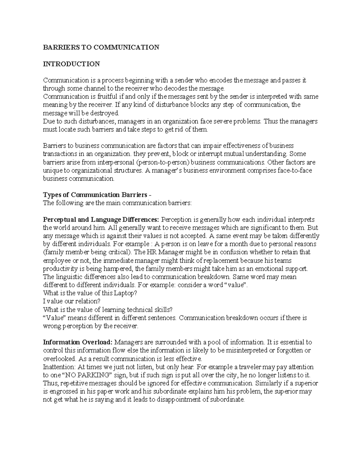 Barriers TO Communication - BARRIERS TO COMMUNICATION INTRODUCTION Communication is a process ...