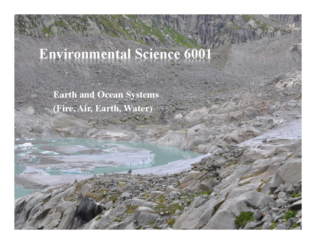 ES 6001-2018 Introduction, systems - Environmental Science 6001 Earth ...
