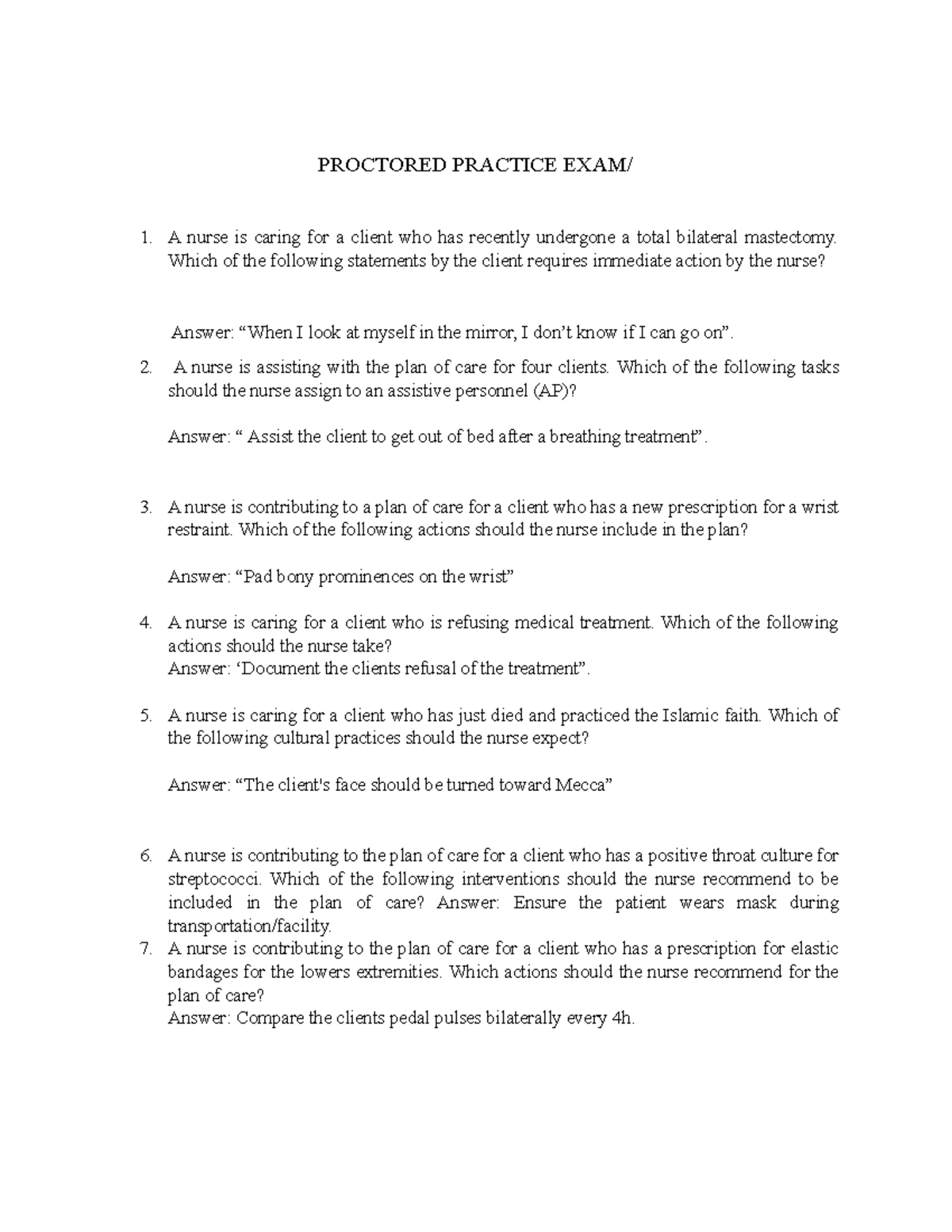 Proctored EXAM Practice - PROCTORED PRACTICE EXAM/ A nurse is caring ...