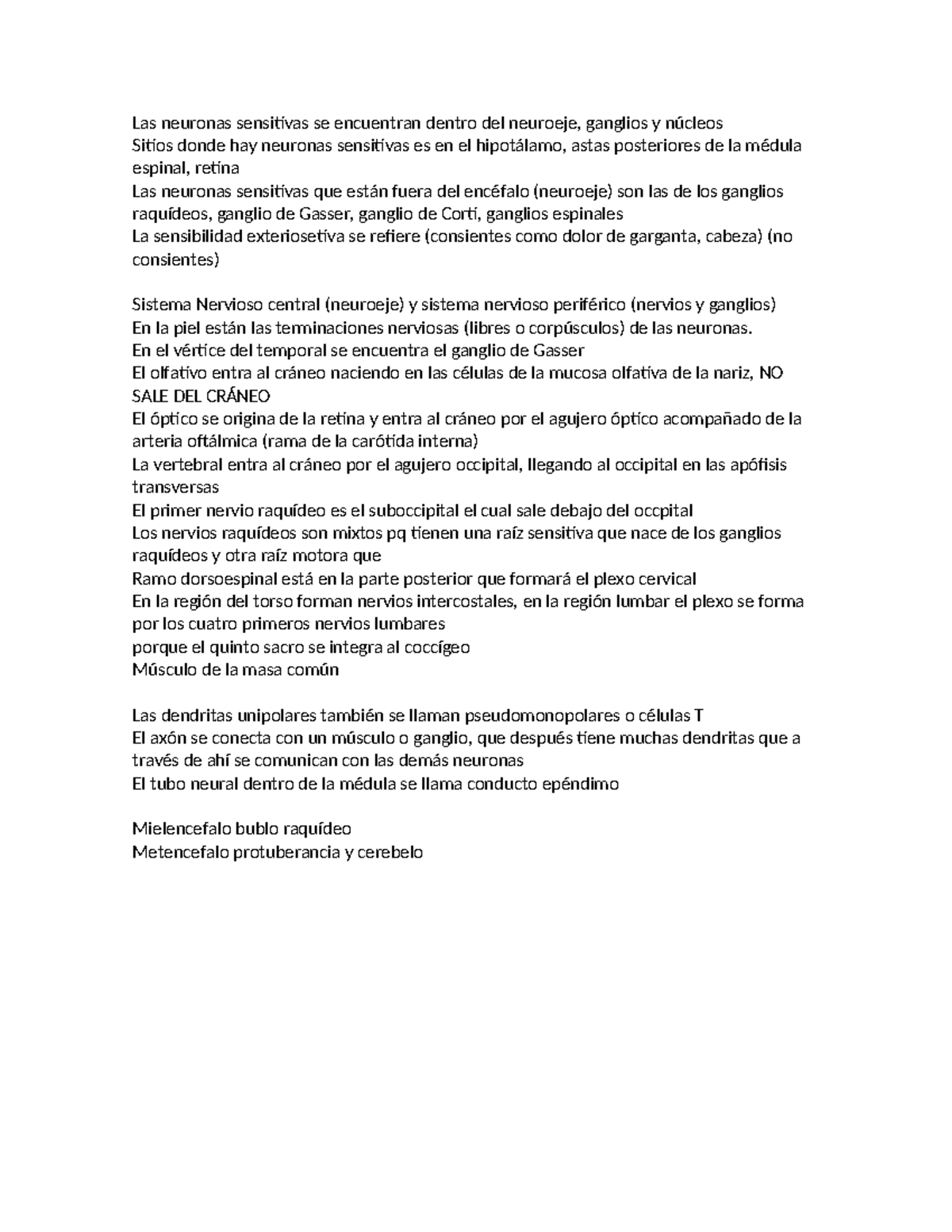 Anatomía apunte SNC - Las neuronas sensitivas se encuentran dentro del ...