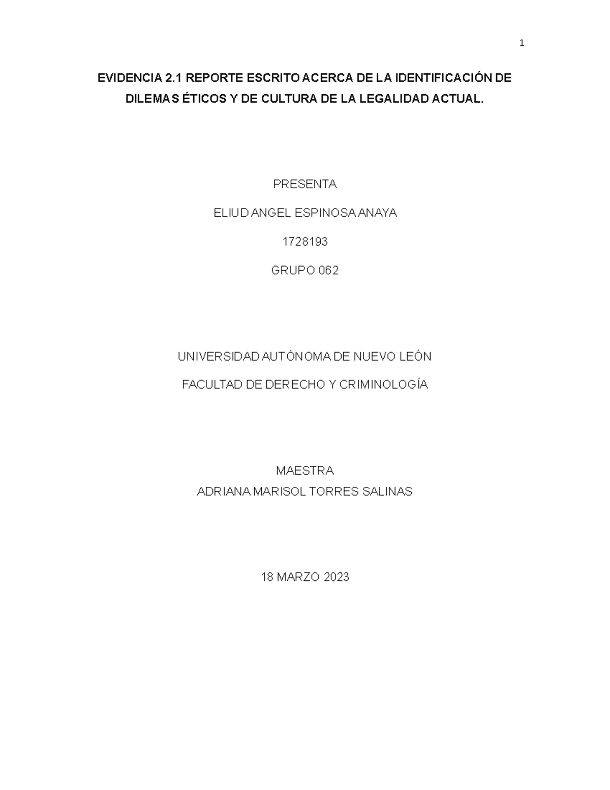 Espinosaanaya Ev2 Evidencia 2 1 Reporte Escrito Acerca De La