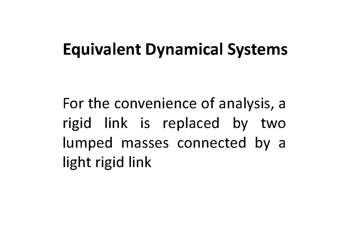 LEcture 2 - Notes - Equivalent Dynamical Systems For the convenience of ...