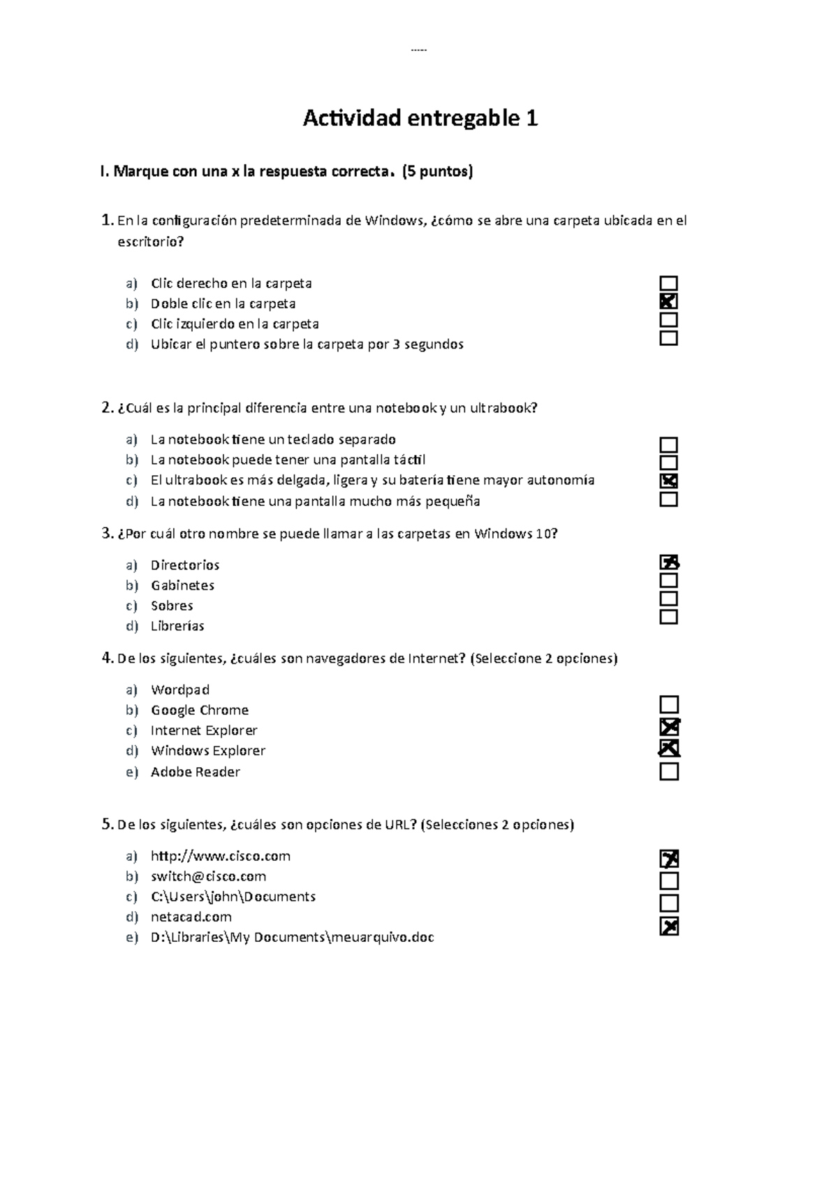 Pdf informatica N1 - ####### lOMoAR cPSD| 40782493 Actividad entregable 1 I. Marque con una x la ...