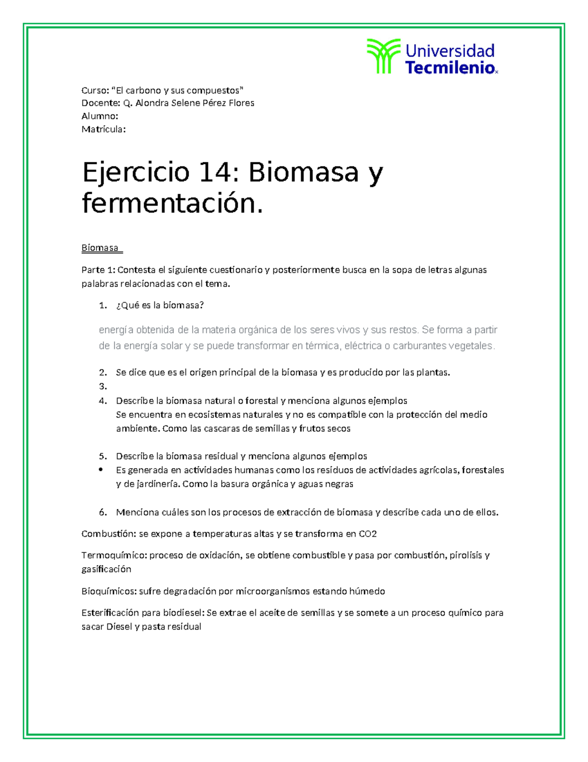 Ejercicio 14 - evidencia - Curso: “El carbono y sus compuestos” Docente: Q. Alondra Selene Pérez ...