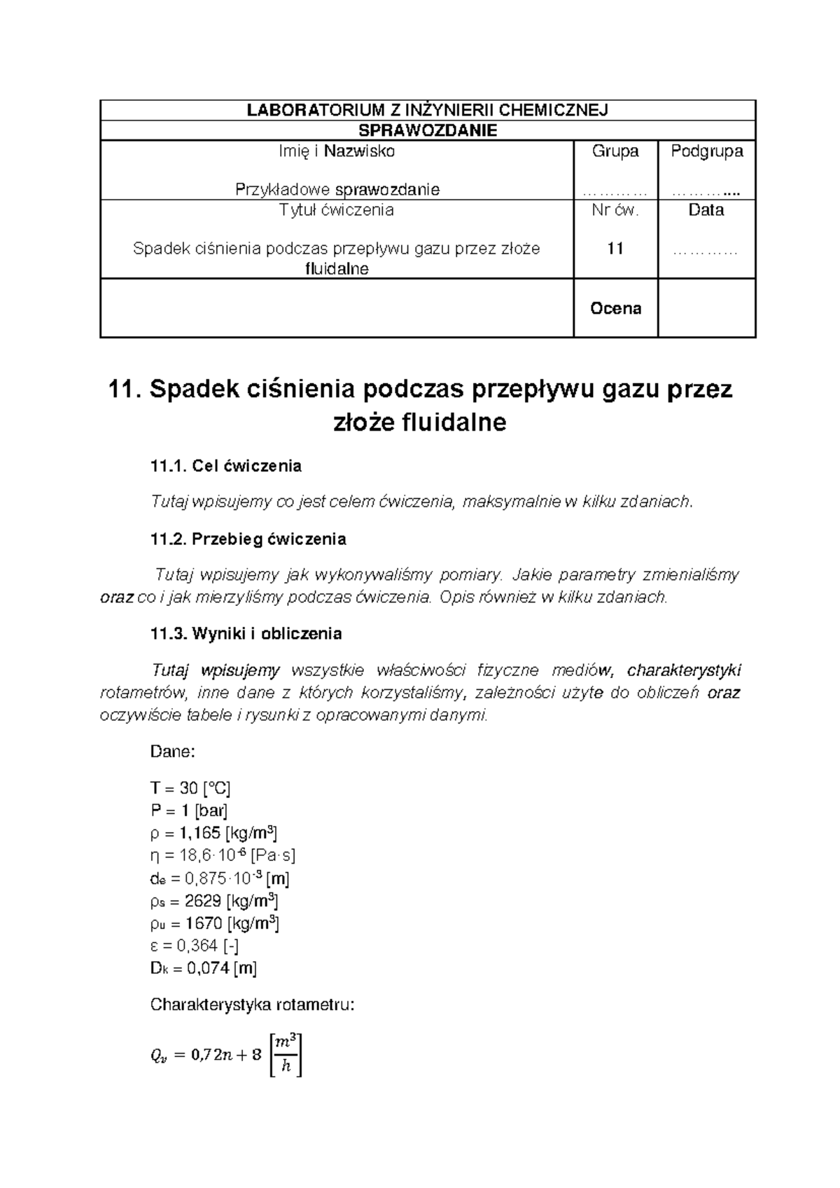 Fluidyzacja-przykładowe-sprawozdanie-3 - LABORATORIUM Z INŻYNIERII CHEMICZNEJ SPRAWOZDANIE Imię ...