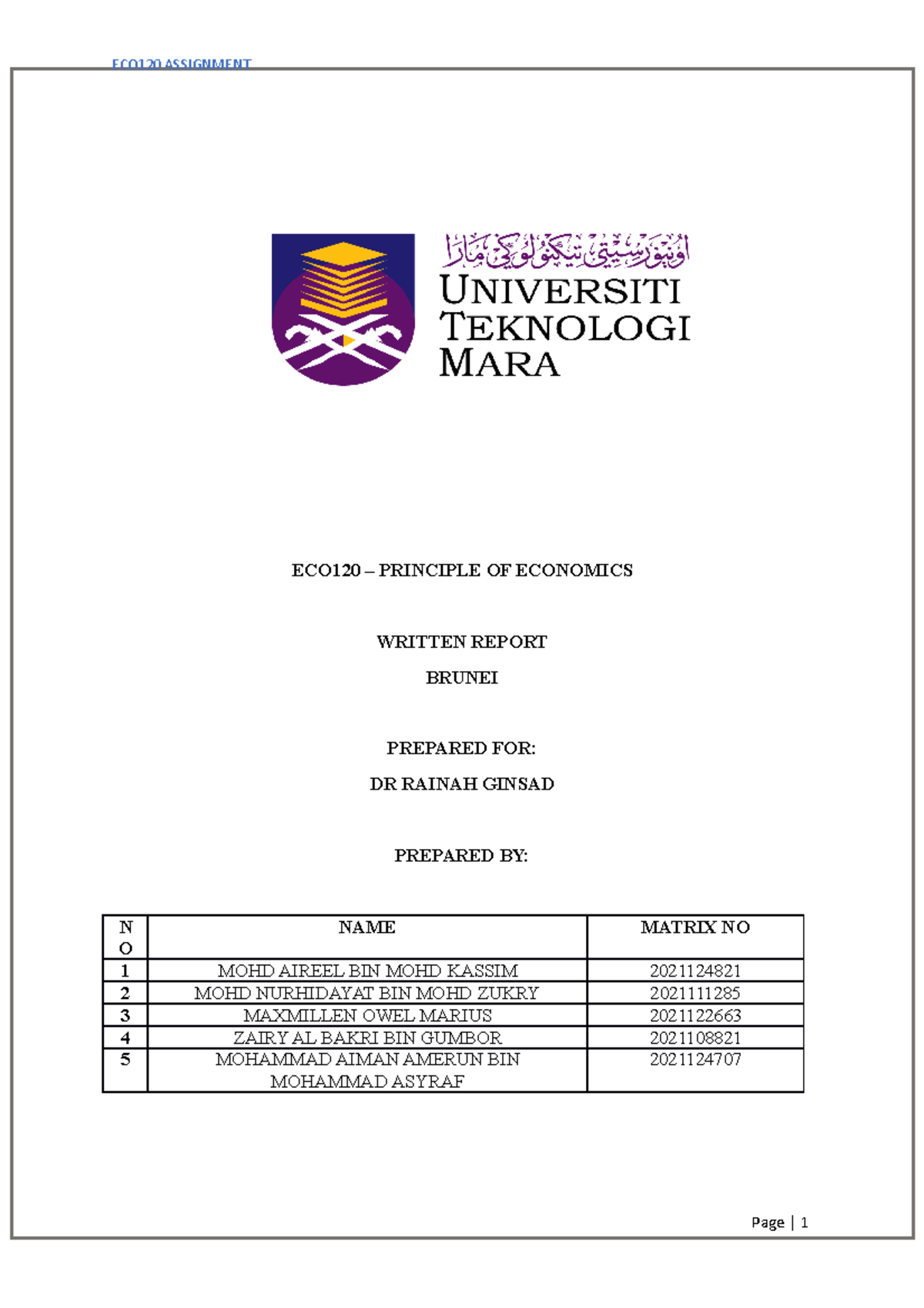 ECO120 Written Report ( Group 6) - ECO120 – PRINCIPLE OF ECONOMICS ...