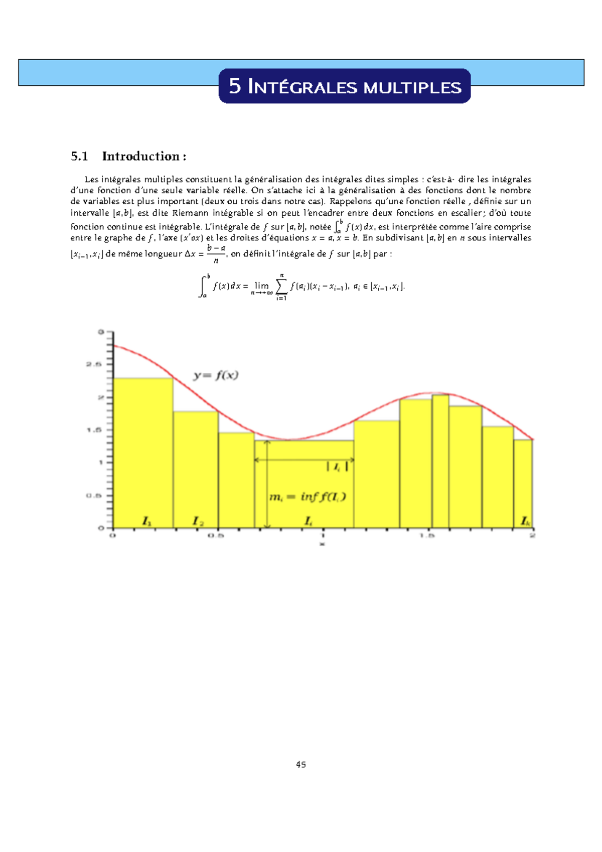 Intégrales multiples - 5 Int ́egrales multiples 5 Introduction : Les int ́egrales multiples ...