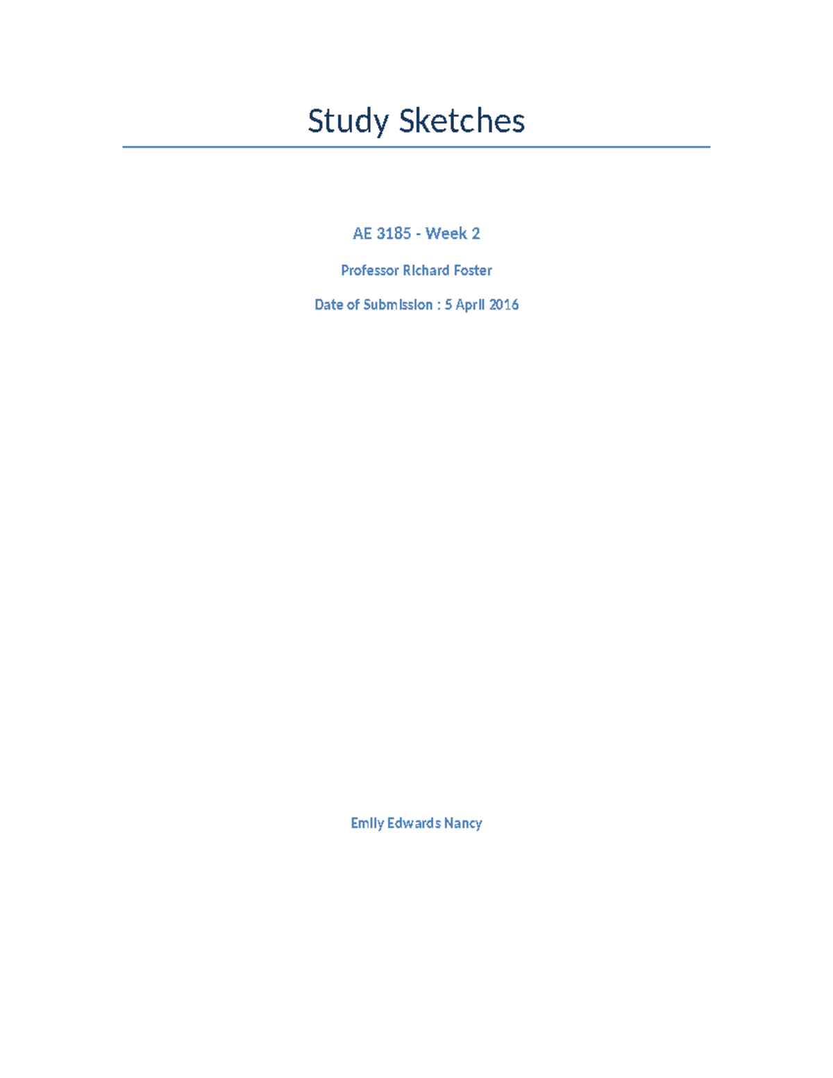AE-3185-Study Sketches - Study Sketches AE 3185 - Week 2 Professor ...