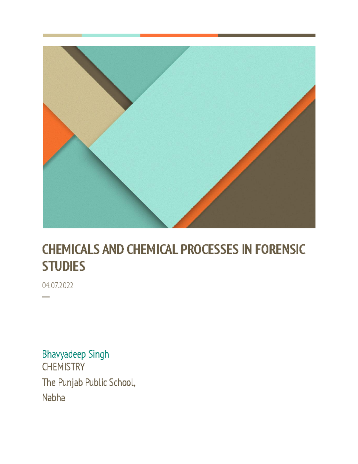 Chemistry Project WORK - CHEMICALS AND CHEMICAL PROCESSES IN FORENSIC ...