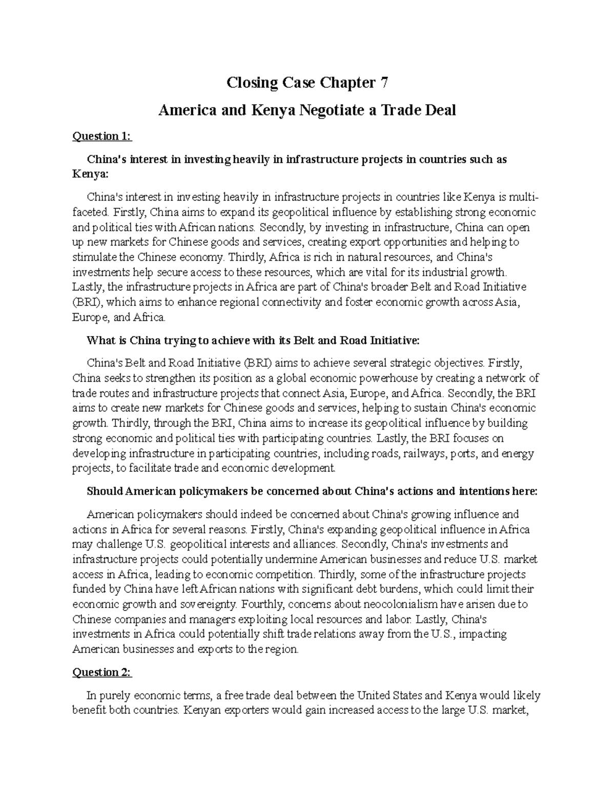 Closing Case Chapter 7 - Firstly, China aims to expand its geopolitical influence by ...