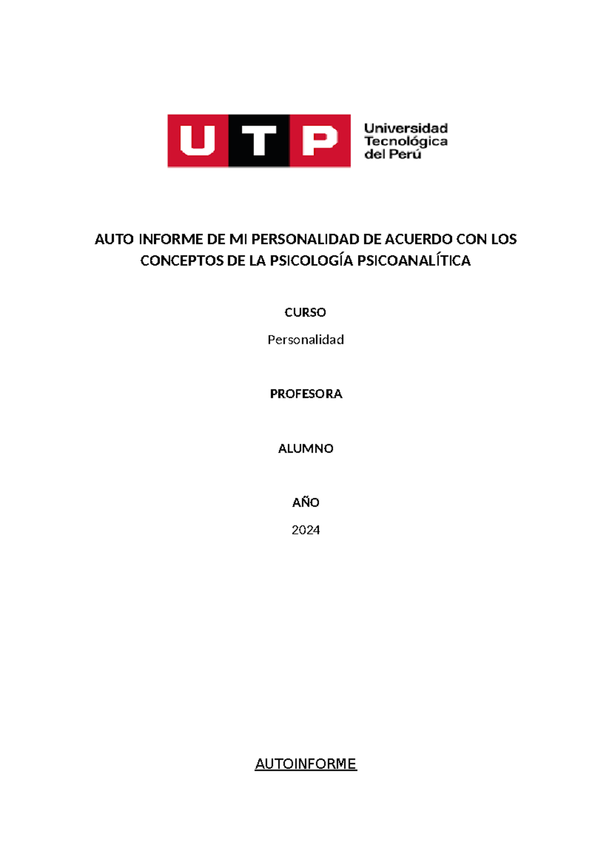 Autoinforme DE Personalidad PC - AUTO INFORME DE MI PERSONALIDAD DE ...