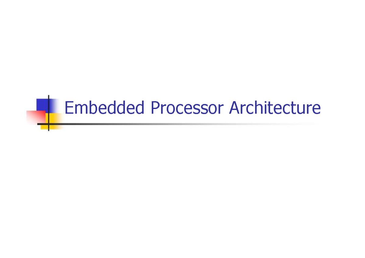 02 Processor Architecture - Embedded Processor Architecture ...