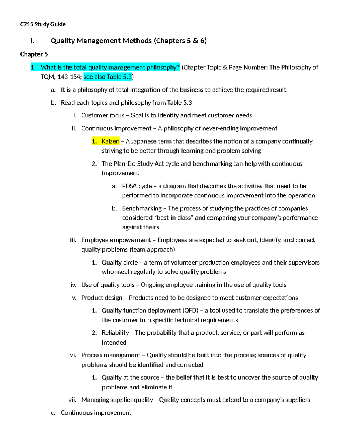 Highlighted C215 Study Guide - I. Quality Management Methods (Chapters 5 & 6) Chapter 5 1. What ...