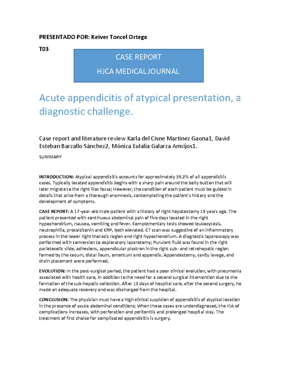 Caso clínico #10 Keiver Toncel - PRESENTADO POR: Keiver Toncel Ortega ...
