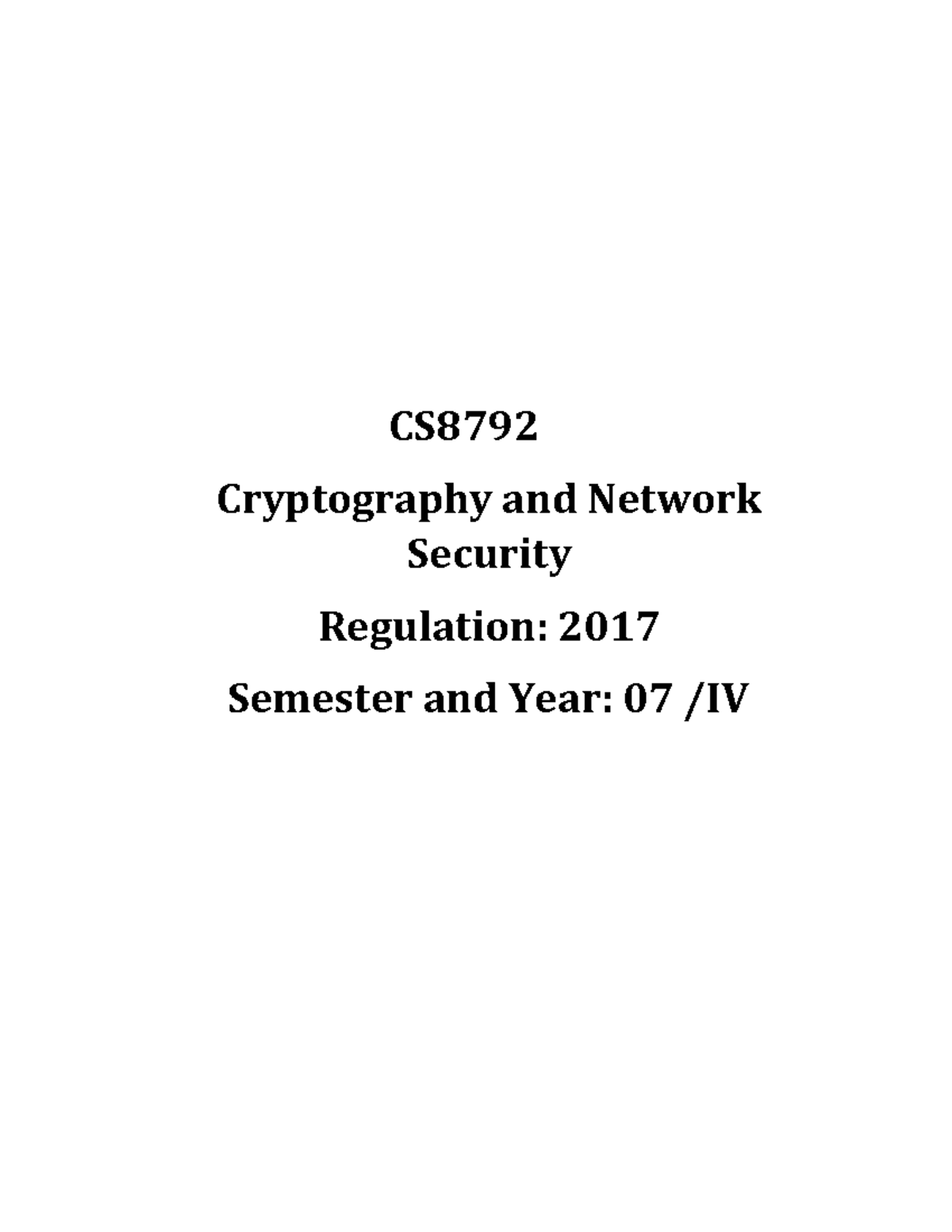 CS8792 CNS UNIT1 - RIT - CS Cryptography and Network Security Regulation: 2017 Semester and Year ...
