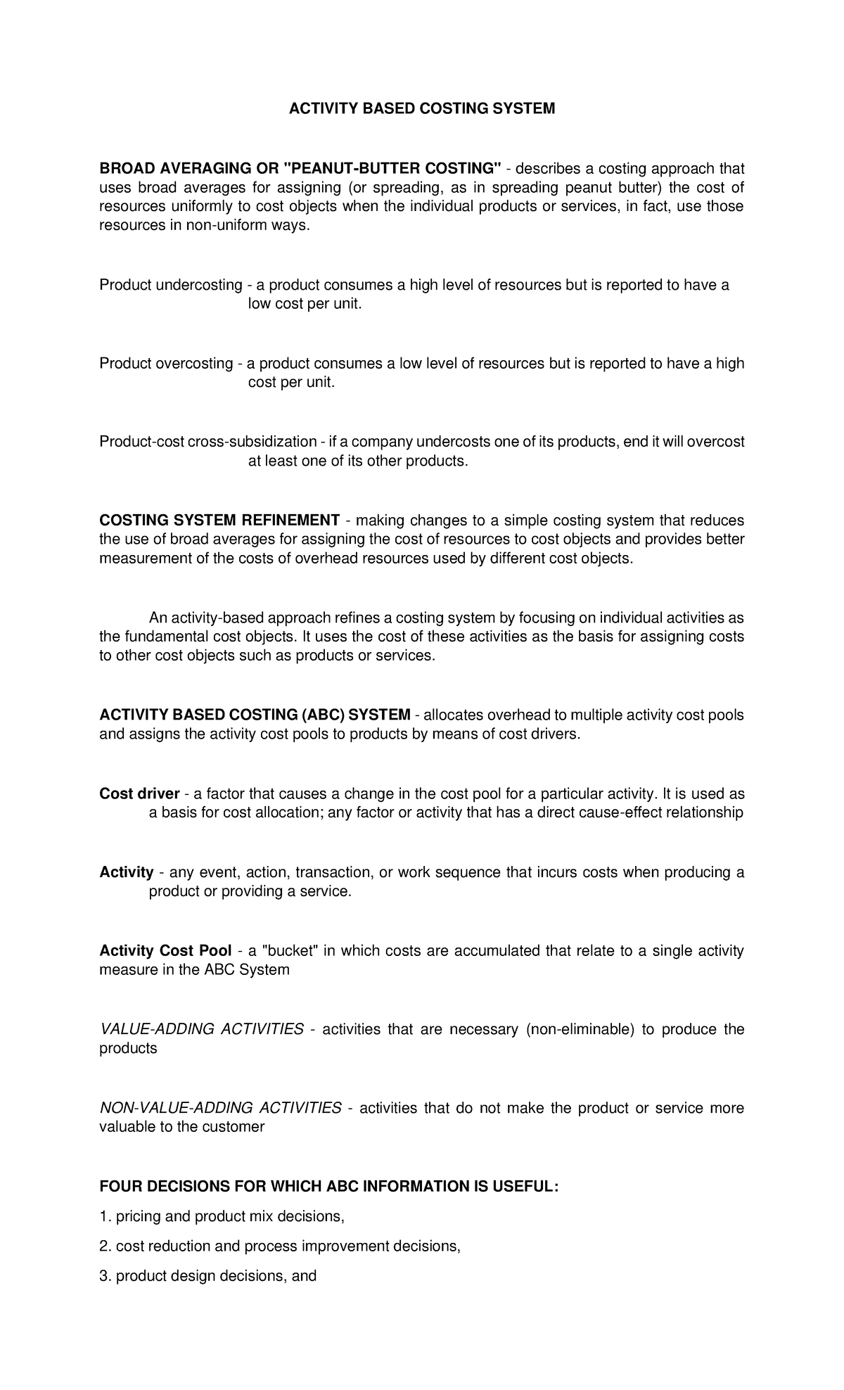 Activity Based Costing Summary and Practice - ACTIVITY BASED COSTING SYSTEM BROAD AVERAGING OR ...