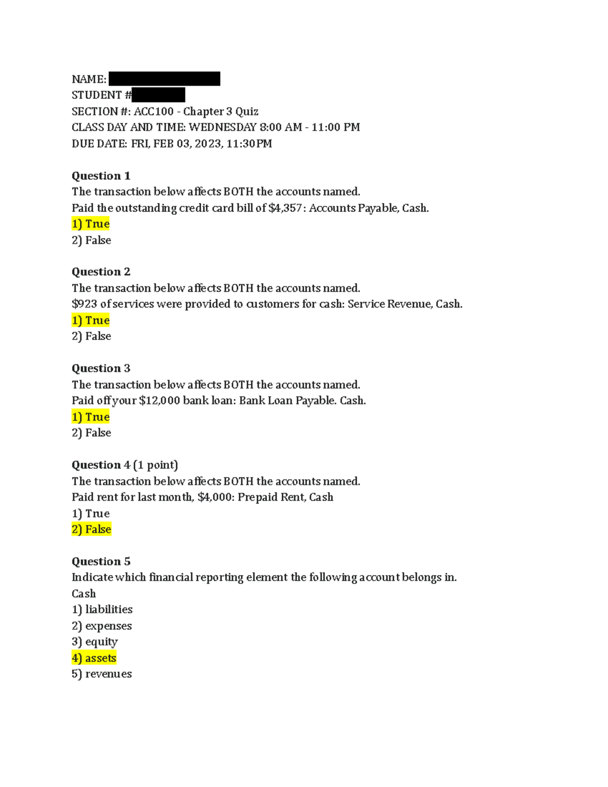 ACC100 - Chapter 3 Quiz - NAME: oooooooooooooooo 9 STUDENT # 99999999 ...