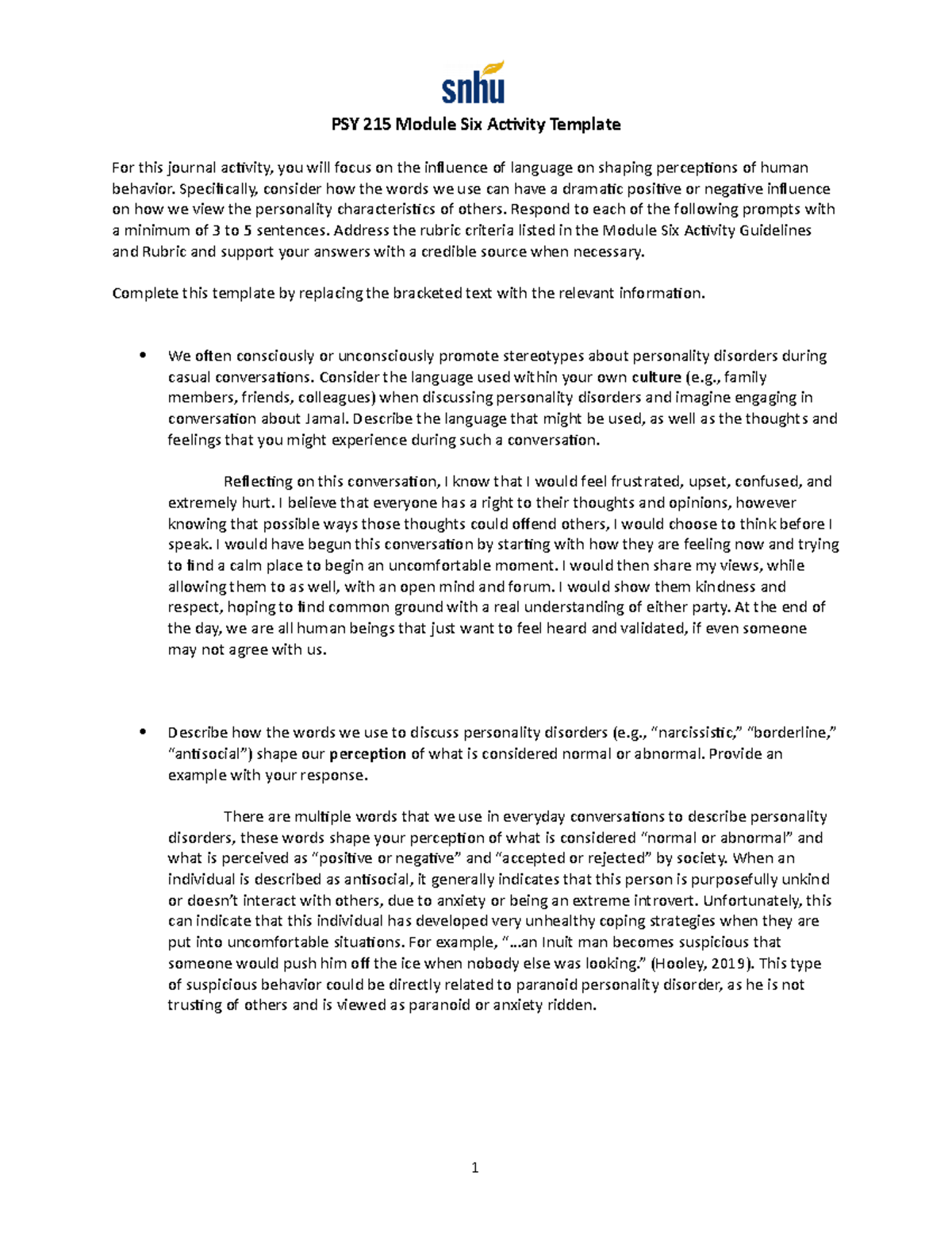PSY 215 Module Six Activity - Specifically, consider how the words we ...