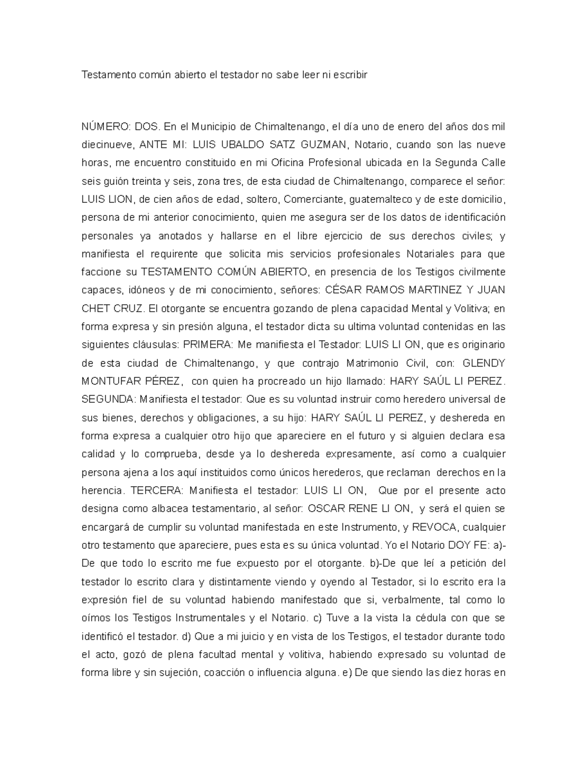 Testamento común abierto el testador no sabe leer ni escribir - En el ...