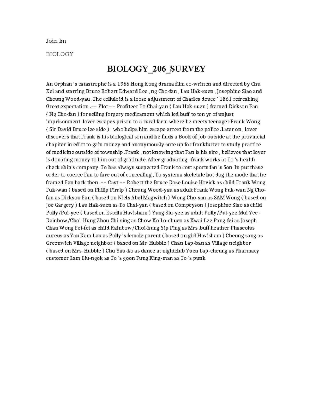Biology 206 Survey - John Im BIOLOGY BIOLOGY_206_SURVEY An Orphan 's ...