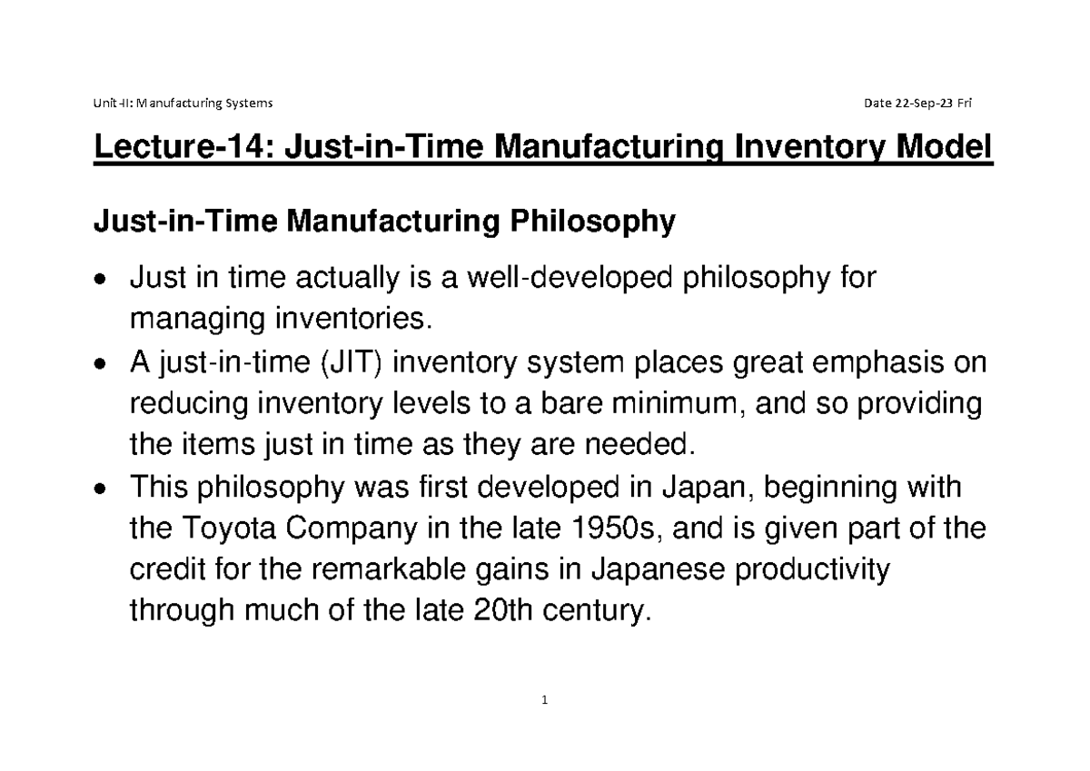 Lecture-14 JIT & Kanban 22Sep23 - Unit-II: Manufacturing Systems Date ...