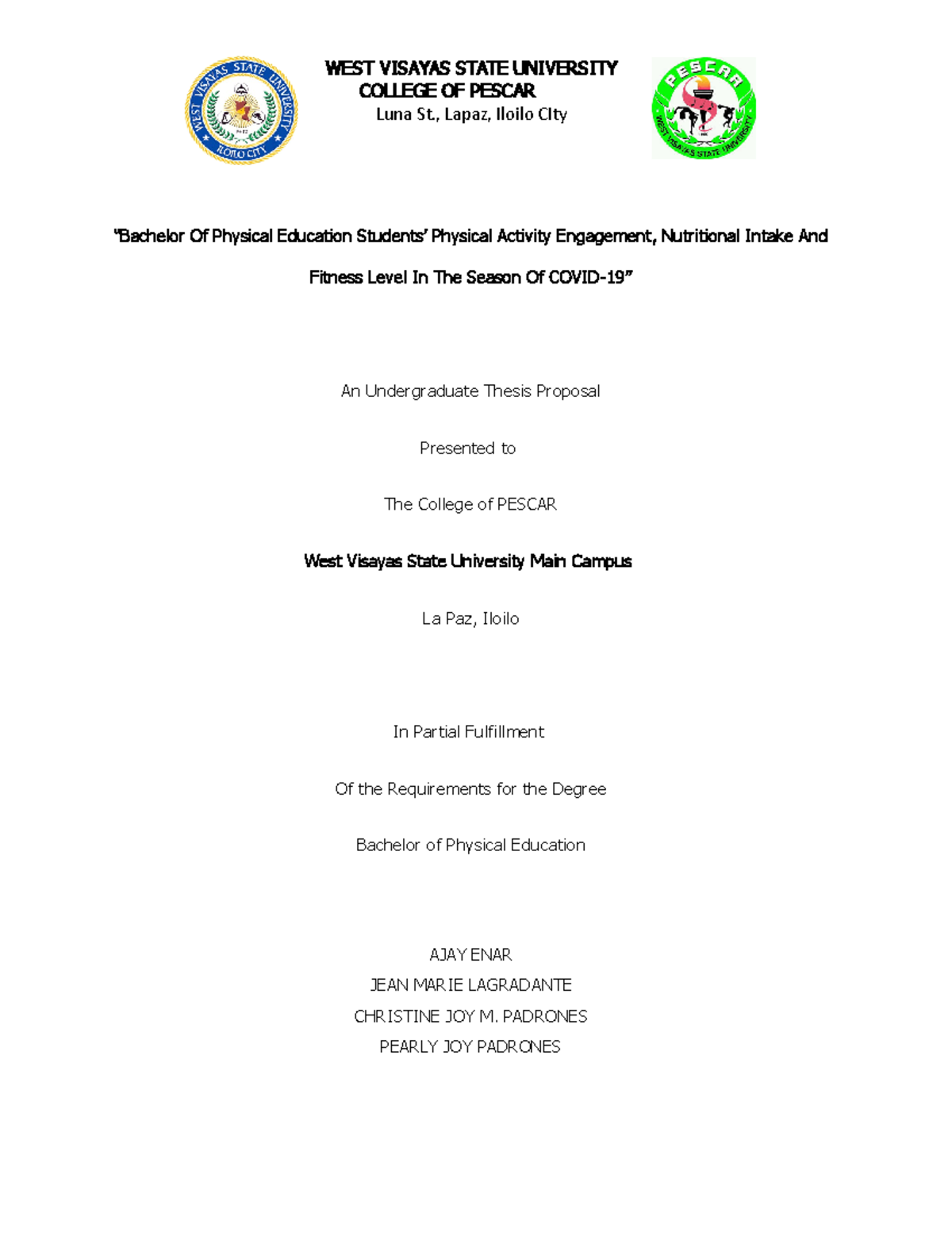 Chapter 1 draft research study - COLLEGE OF PESCAR Luna St., Lapaz ...