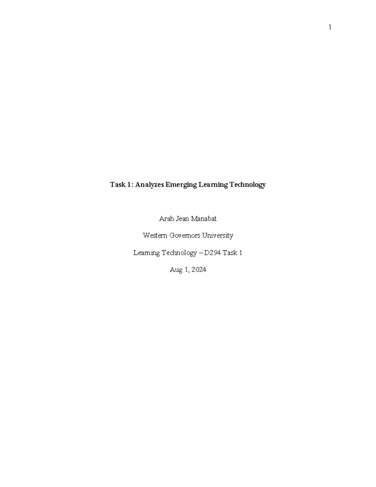D294 Task 1 - Passed - Task 1: Analyzes Emerging Learning Technology ...