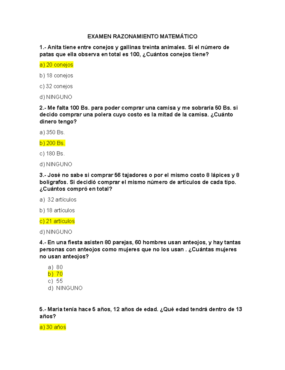 Examen DE Razonamiento Matemático - EXAMEN RAZONAMIENTO MATEMÁTICO 1.- Anita tiene entre conejos ...