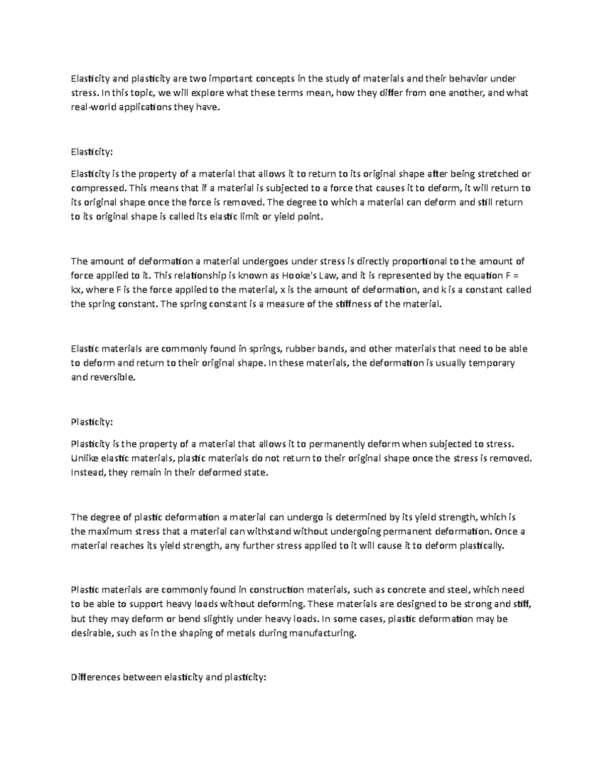 Elasticity and plasticity are two important concepts in the study of ...