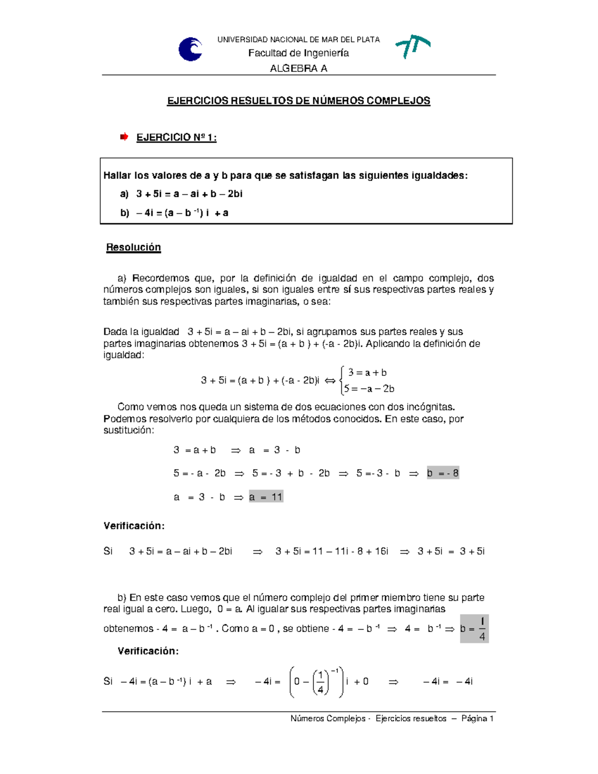 25-2017 FI Ejercicios Resueltos DE Números Complejos 07-08 - Facultad ...