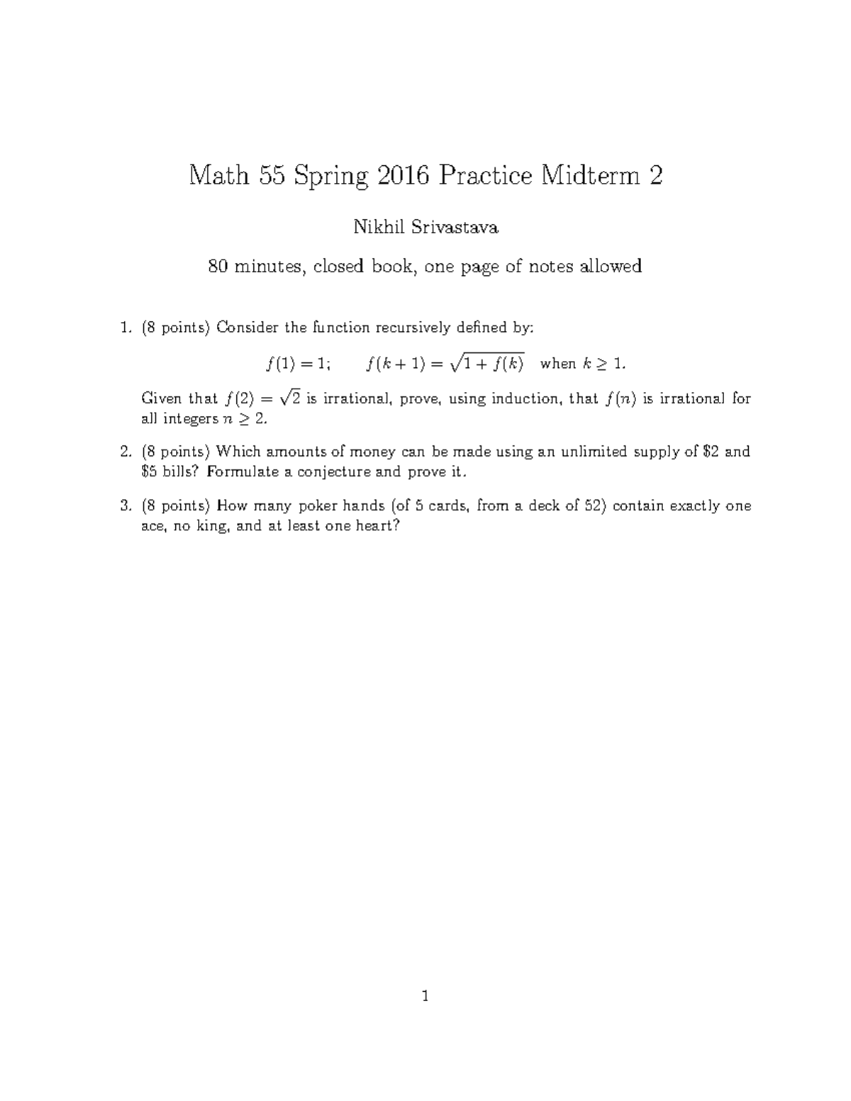 Mt2prac1 - midterm - Math 55 Spring 2016 Practice Midterm 2 Nikhil ...