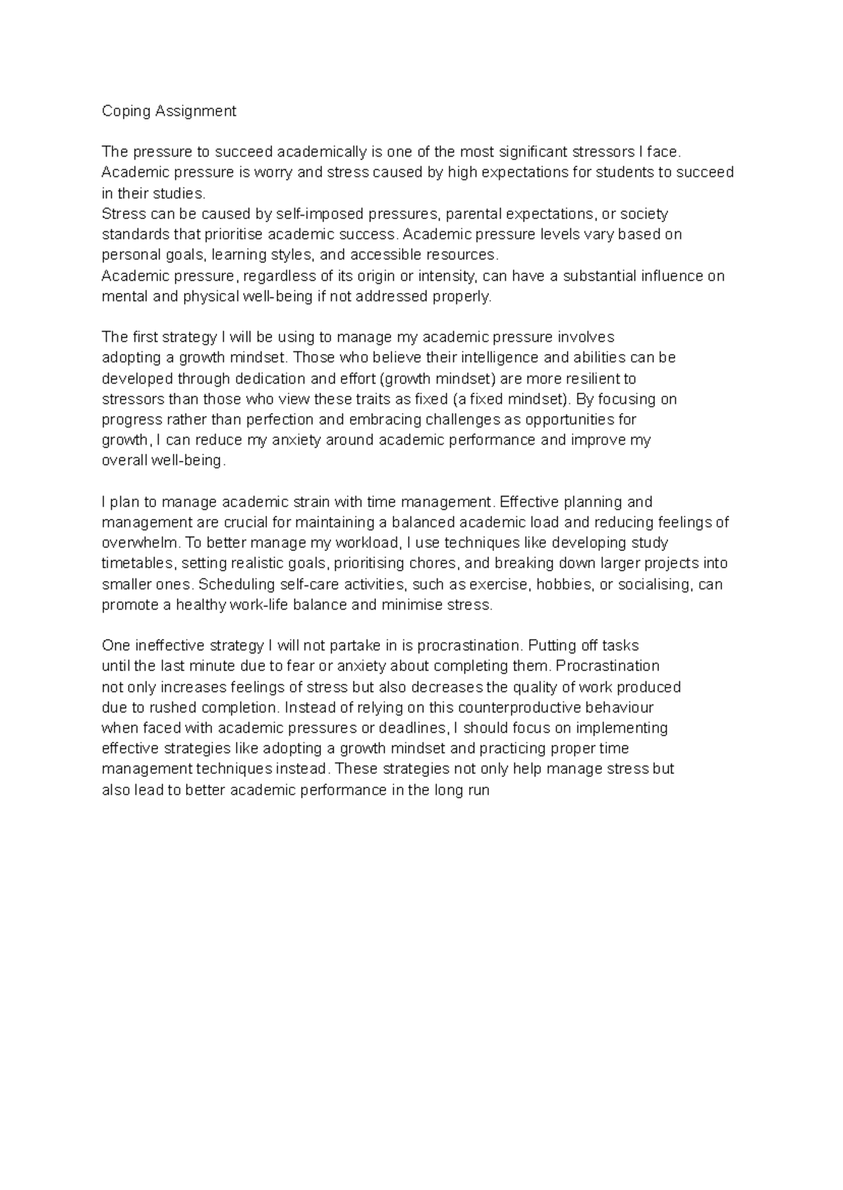 Coping Assignment - Coping Assignment The pressure to succeed ...