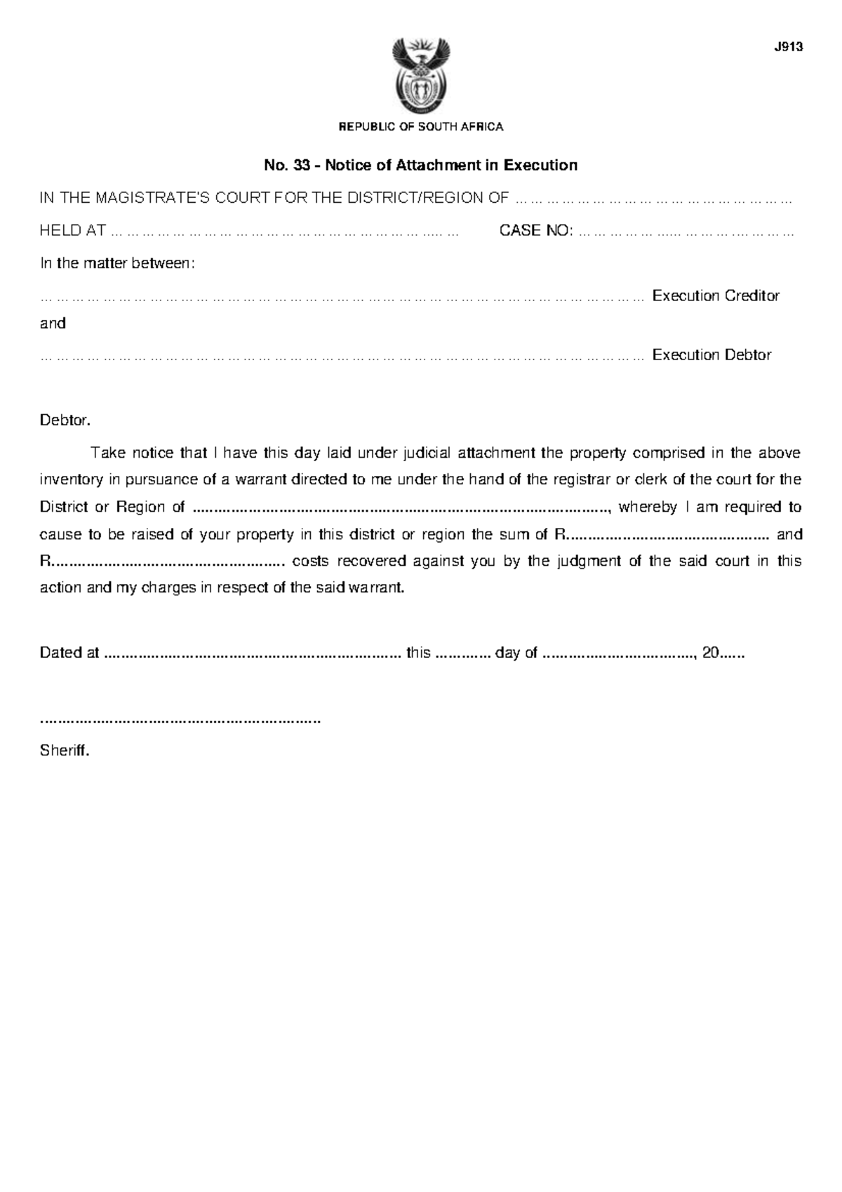 J913-form33 - J REPUBLIC OF SOUTH AFRICA No. 33 - Notice of Attachment ...