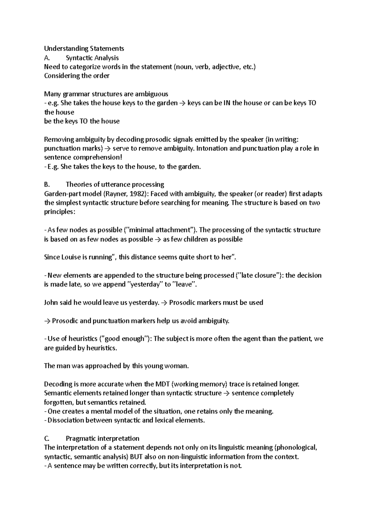 Understanding Statements - Syntactic Analysis Need to categorize words in the statement (noun ...