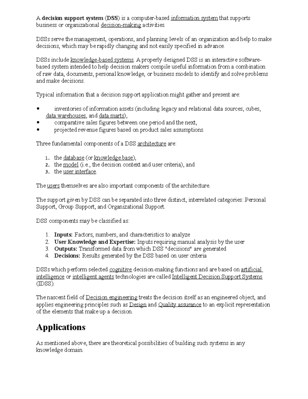 A decision support system DSS - DSSs serve the management, operations ...