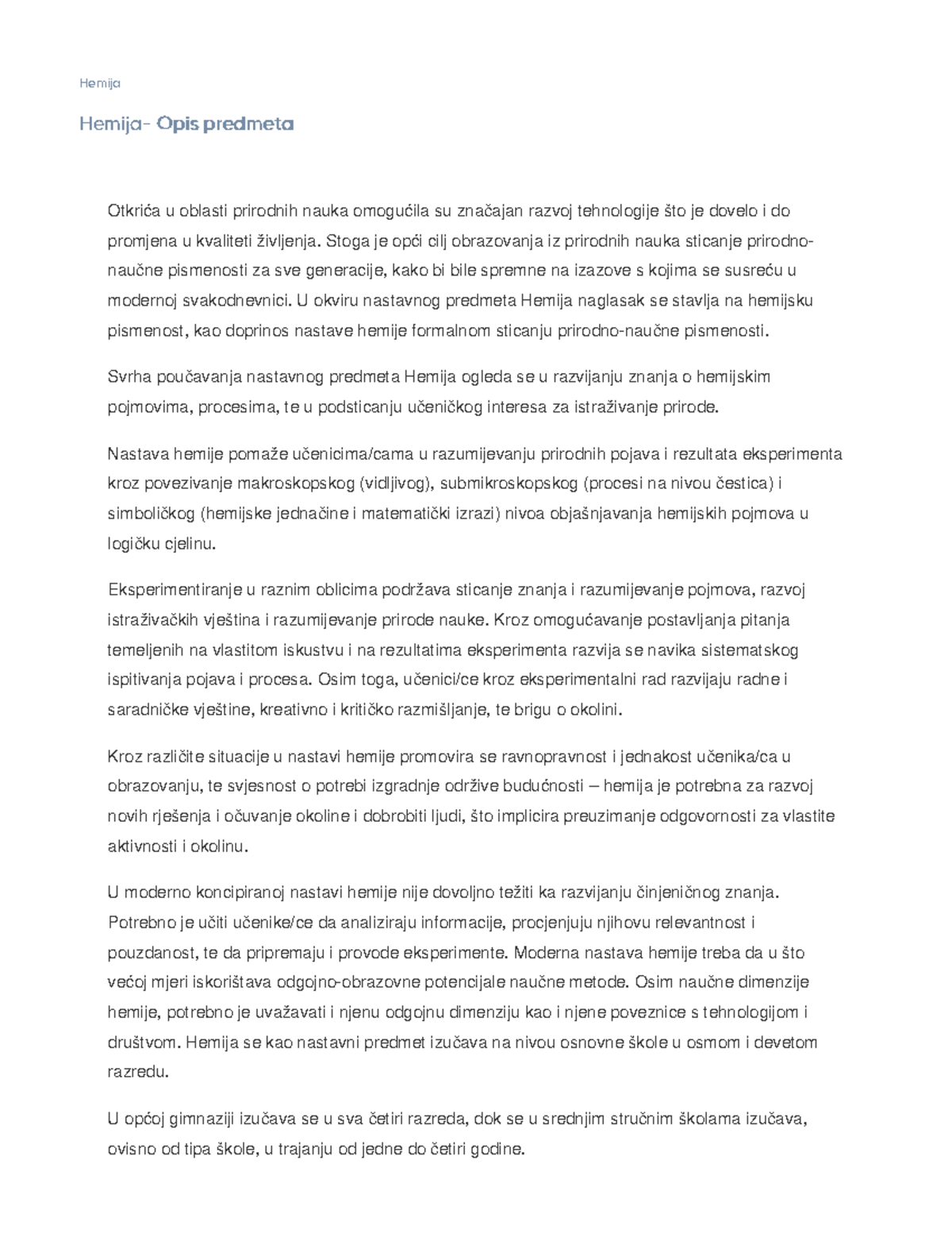 Hemija - Hemija Hemija- Opis predmetaHemija- Opis predmeta Otkrića u ...