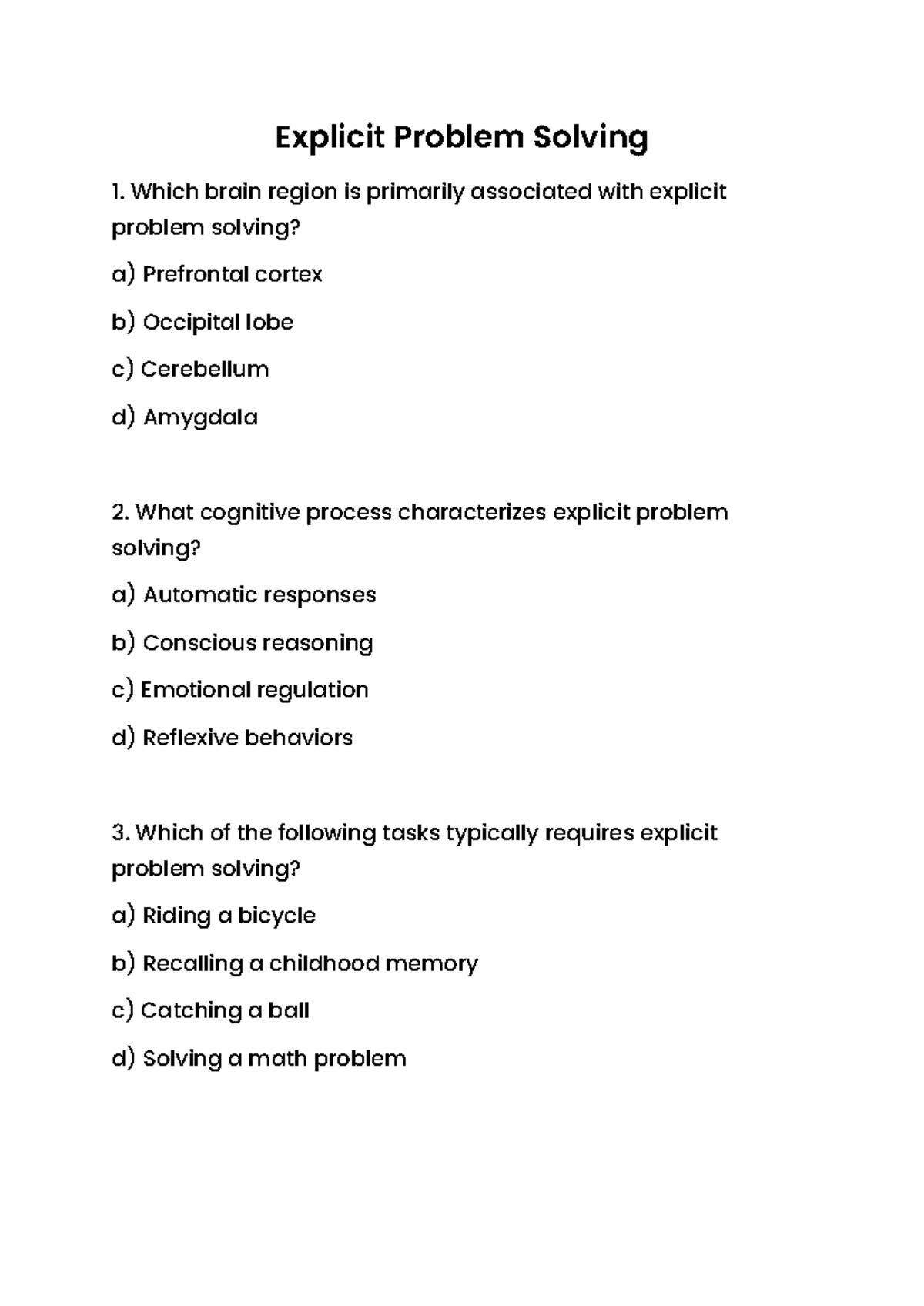 ICN 1 mark - Explicit Problem Solving Which brain region is primarily ...