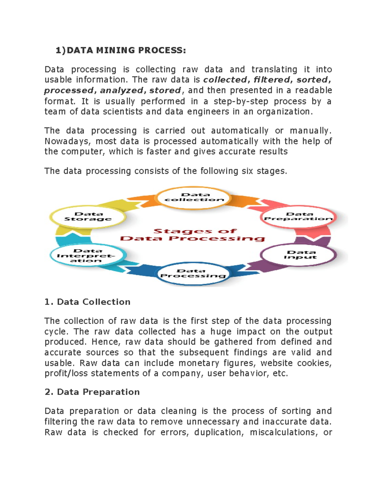 Data mining notes - 1)DATA MINING PROCESS: Data processing is ...